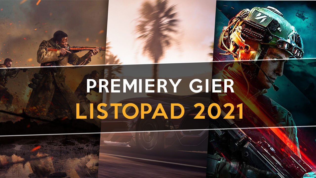 Najlepsze premiery gier - Listopad 2021 | ITHardware Najlepsze premiery gier - Listopad 2021 | ITHardware