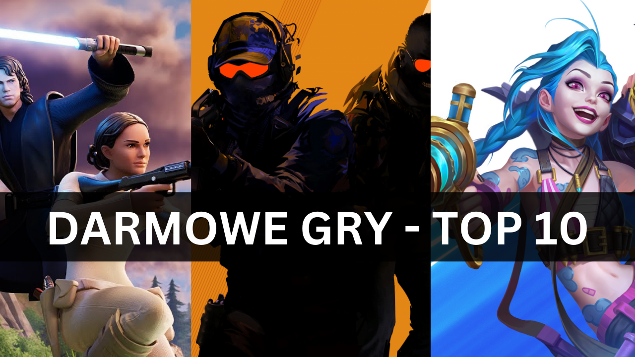 Najlepsze darmowe gry - Top 10 Free to Play